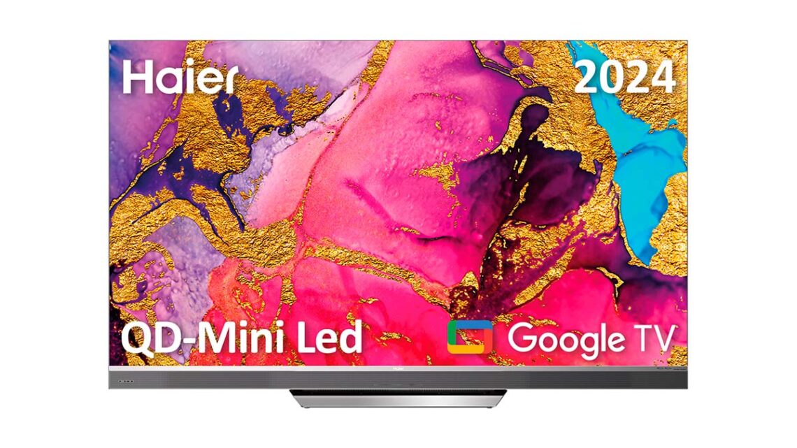 Nueva gama de televisores Haier para 2024: ya conocemos los precios y ...