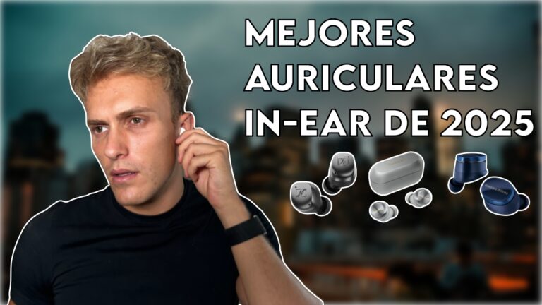 Estos son los mejores auriculares in-ear de 2025
